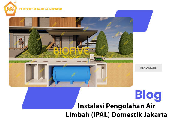 Instalasi Pengolahan Air Limbah (IPAL) Domestik Jakarta